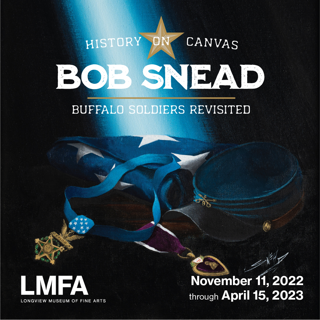 Bob Snead - Longview Museum of Fine Arts