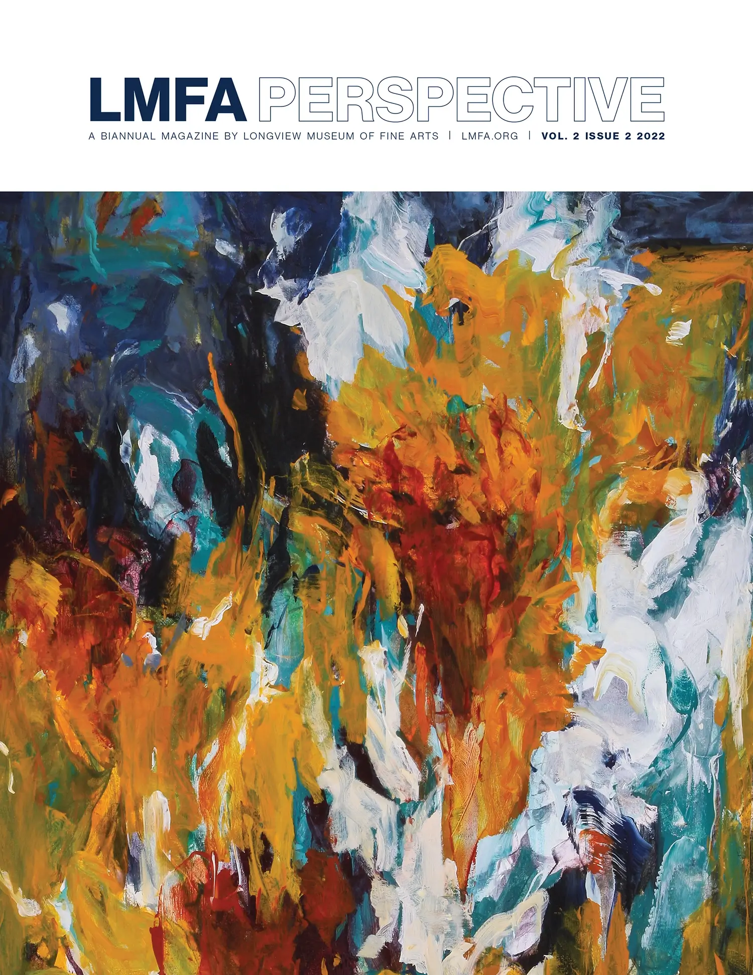 Vol 2 Issue 2 2022 - Longview Museum of Fine Arts