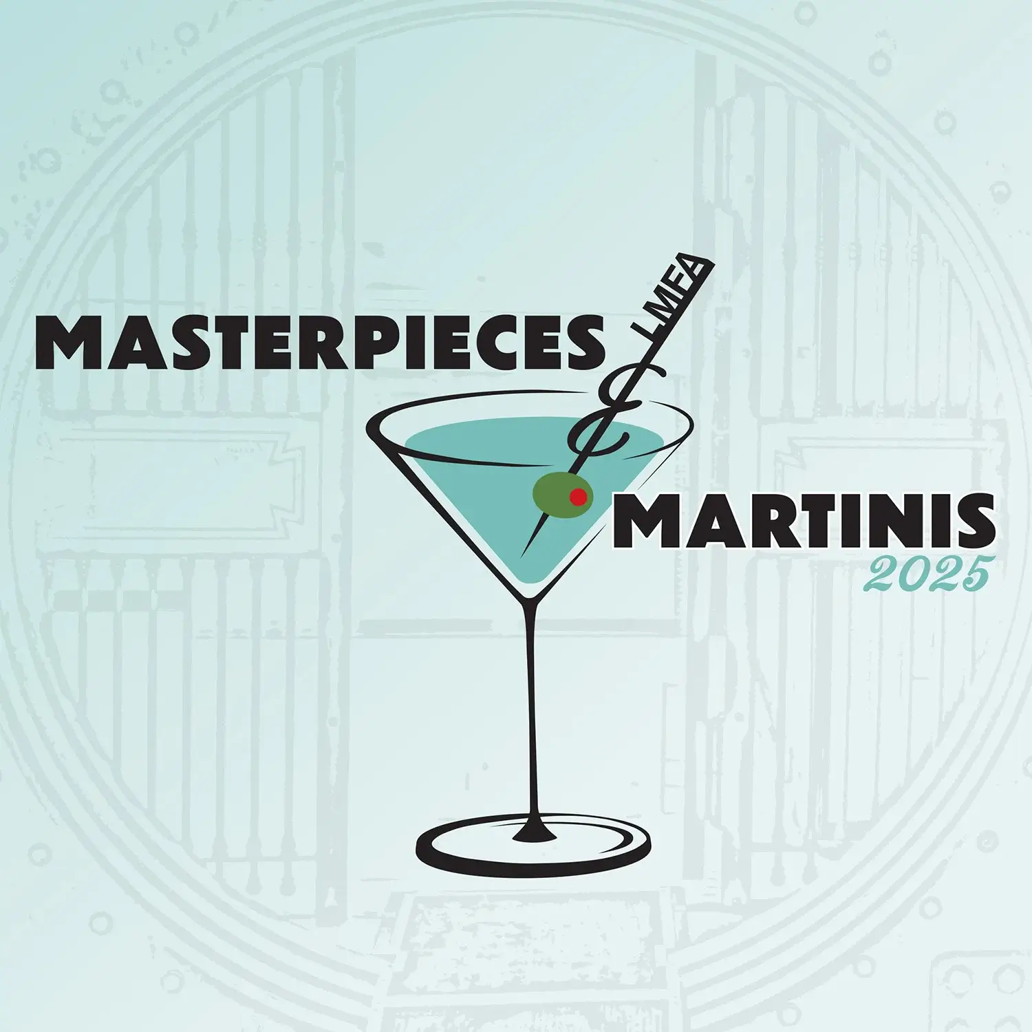 Masterpieces and Martinis - Longview Museum of Fine Arts