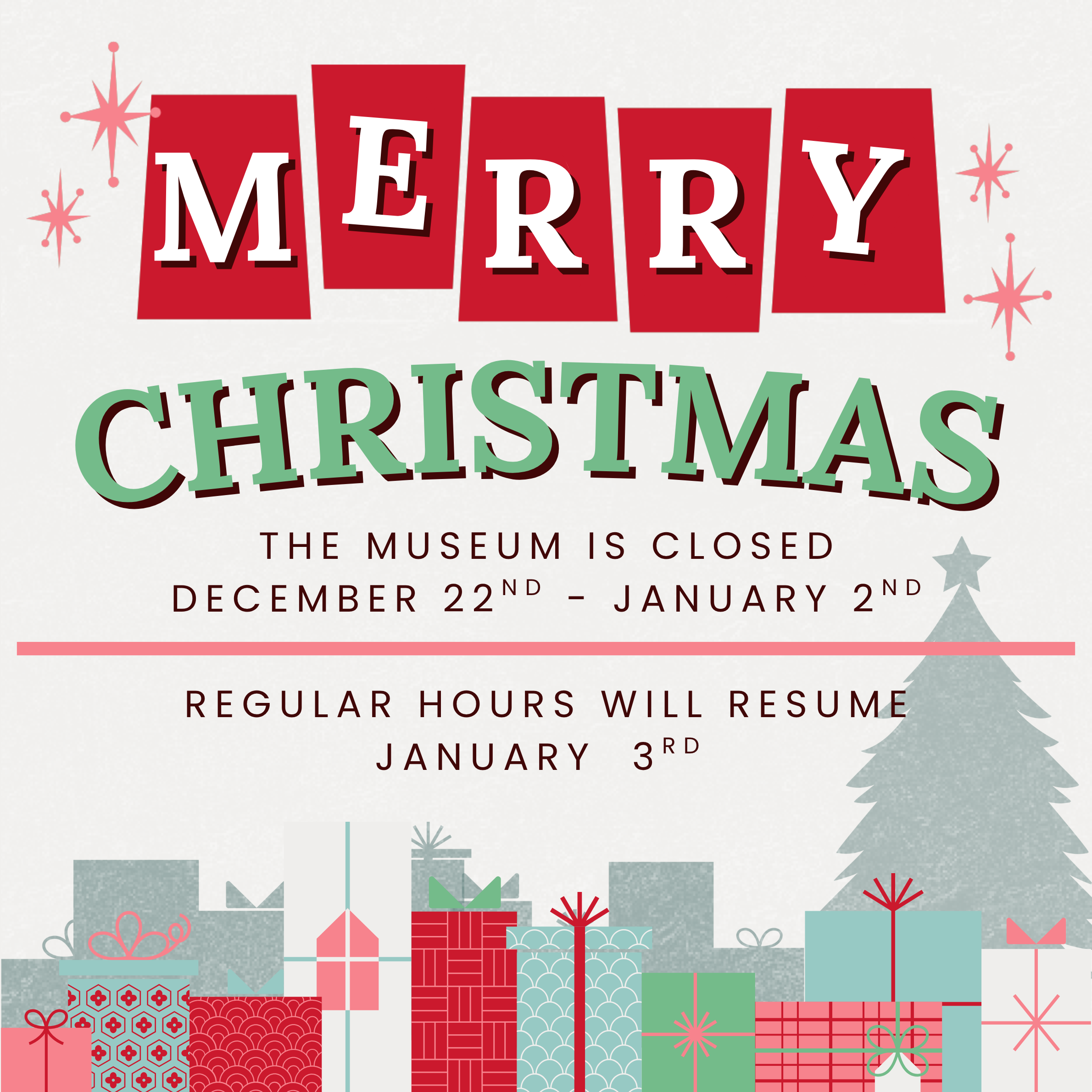 Museum Closed- Merry Christmas - Longview Museum of Fine Arts